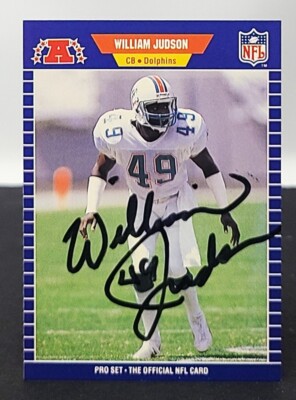 WILLIAM JUDSON Signed Autograph 1989 Pro Set Football Card #218 Miami ...