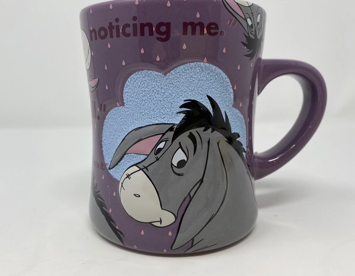 Thanks For Noticing Me Eeyore