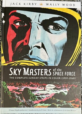 Sky Masters, complete Sunday pages, Jack Kirby, Wallace Wood OPP ULTRA ...
