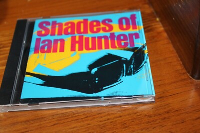 Shades of Ian Hunter Ian Hunter | CD | MINT | eBay