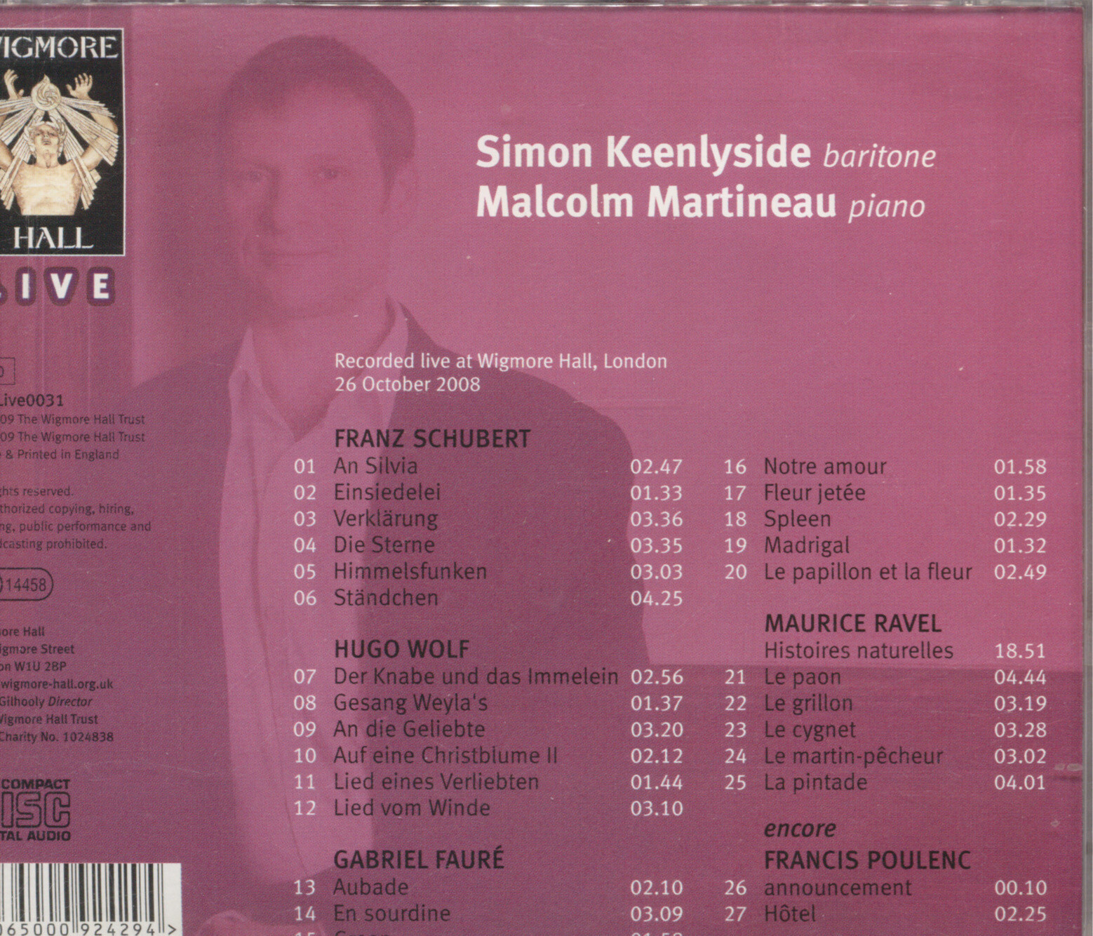 Simon Keenlyside - Songs by Schubert, Wolf, Fauré & Ravel (Wigmore Hall ...