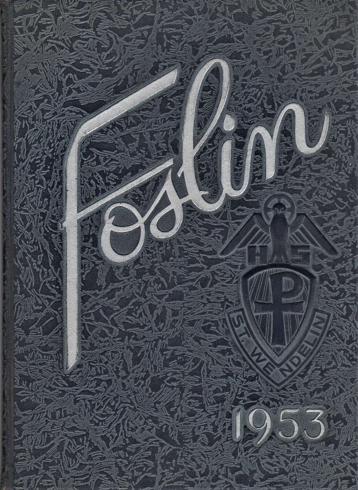 1953 "Foslin" - St. Wendelin High School Yearbook - Fostoria, Ohio + | eBay