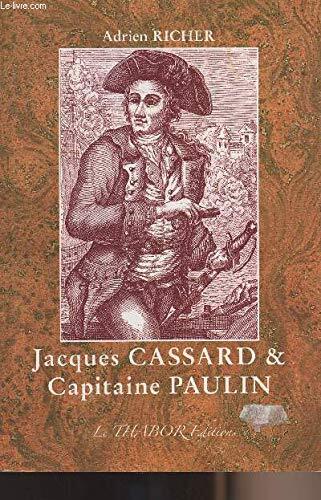Jacques Cassard & Capitaine Paulin - collection "Vie des plus célèbres ...