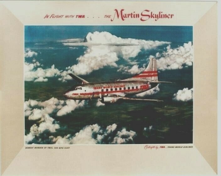 Original vintage poster TWA MARTIN SKYLINER 300 MPH 1950 | eBay