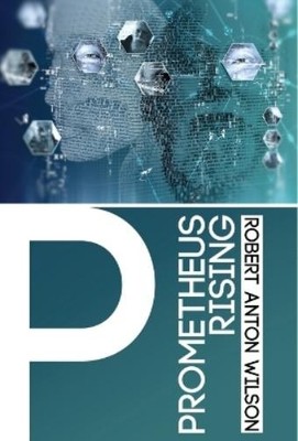 Robert Anton Wilson Prometheus Rising (Hardback) (US IMPORT) | eBay ...