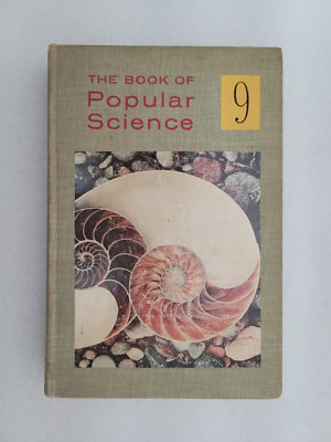 The Book of Popular Science vol. 9. Hardcover 1961 | eBay