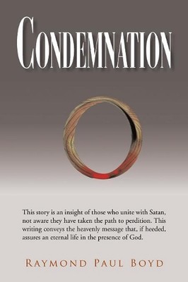 Condemnation by Raymond Paul Boyd (English) Paperback Book ...