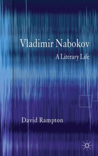 Literary Lives Ser.: Vladimir Nabokov : A Literary Life by David ...