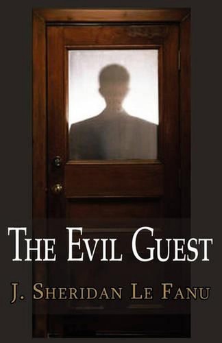 The Evil Guest by Joseph Sheridan Le Fanu (English) Paperback Book ...