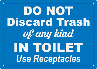 DO NOT DISCARD TRASH OF ANY KIND IN TOILET| Laminated Vinyl Decal ...