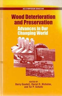 Wood Deterioration and - Hardcover, by Goodell Barry; Nicholas - Good ...