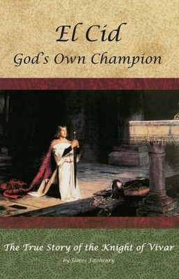 El Cid: God's Own Champion 9780979630101| eBay