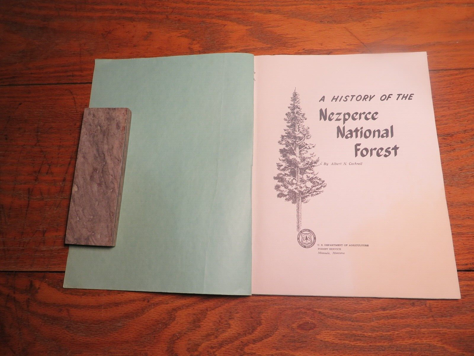 The Nezperce Story A History of the Nezperce National Forest A ...