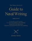 Naval Institute Guide to Naval Writing (Blue and Gold) by Shenk, Robert ...