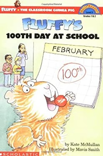 Fluffy's 100th Day at School Paperback Kate McMullan 9780590523097| eBay