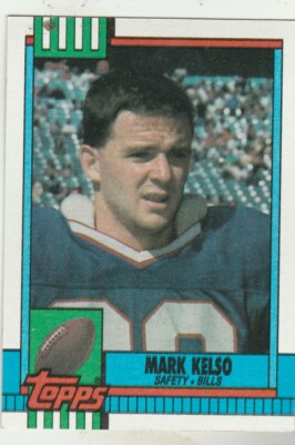 FREE SHIPPING-MINT-1990 Topps #196 Mark Kelso Buffalo Bills PLUS BONUS ...