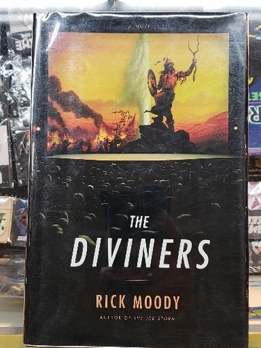 The Diviners by Rick Moody 2005 HB/DJ *Signed First Edition* Hardcover ...