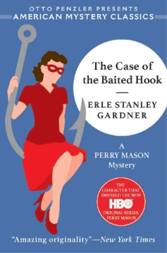 Erle Stanley Gardner Otto Penzler The Case of the Baited Hook (Poche) | eBay