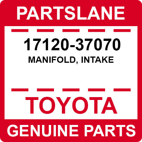 17120-37070 Toyota OEM Genuine MANIFOLD, INTAKE | eBay