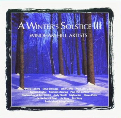 Windham Hill Artists – A Winter's Solstice III (PCCY-20043) (Japan ...