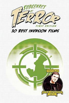Subgenres of Terror: 30 Best Invasion Films By Steve Hutchison - New ...