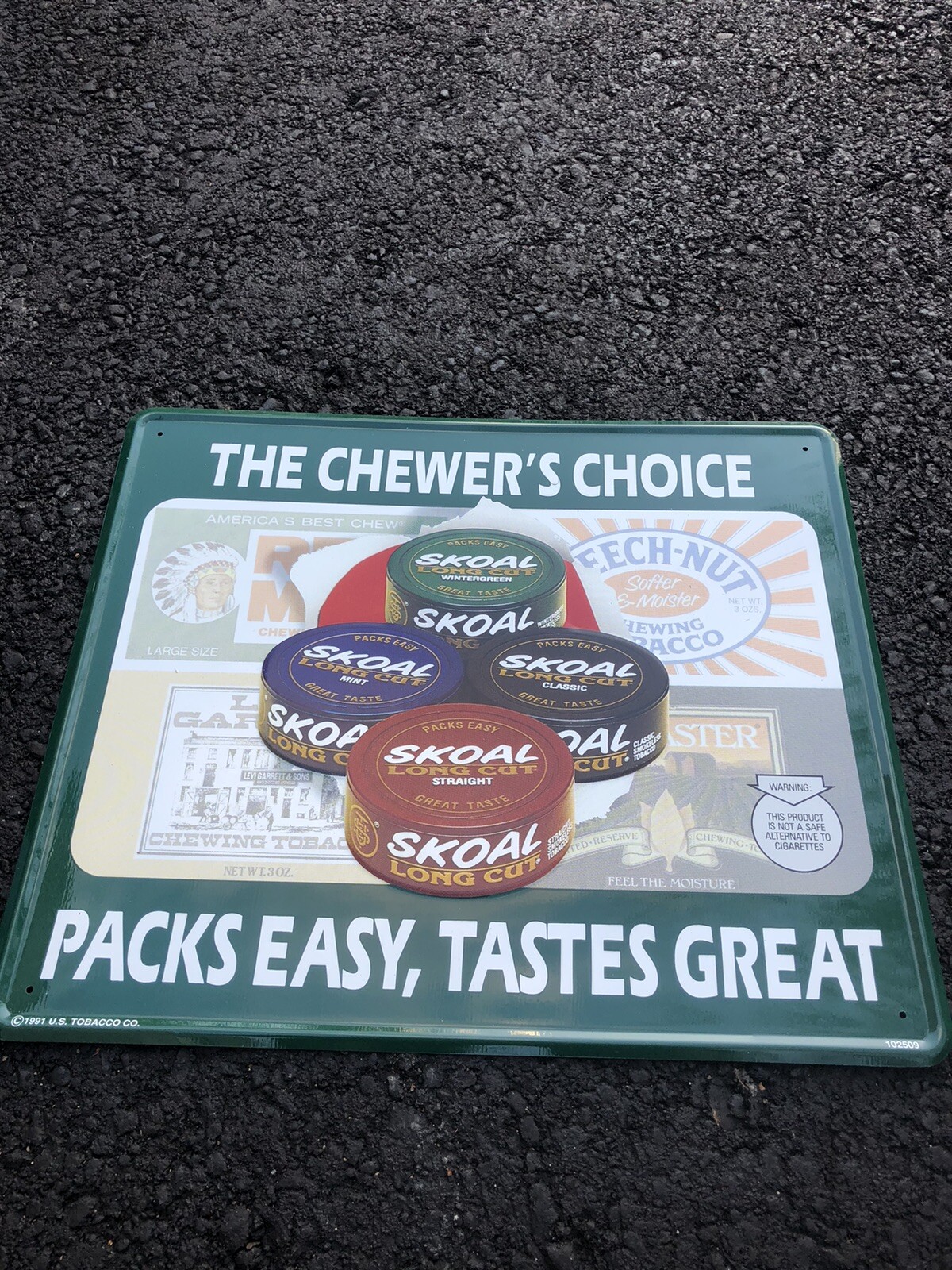 SKOAL Metal Advertising Sign 1991 "The Chewer's Choice Packs Easy ...