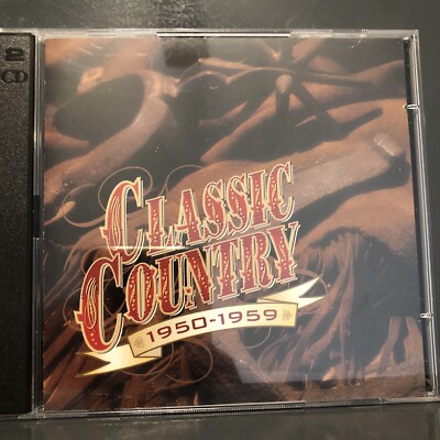 TIME LIFE - CLASSIC COUNTRY: 1950-1959 CD! 2 CDS Disc 1 Excellent Disc ...
