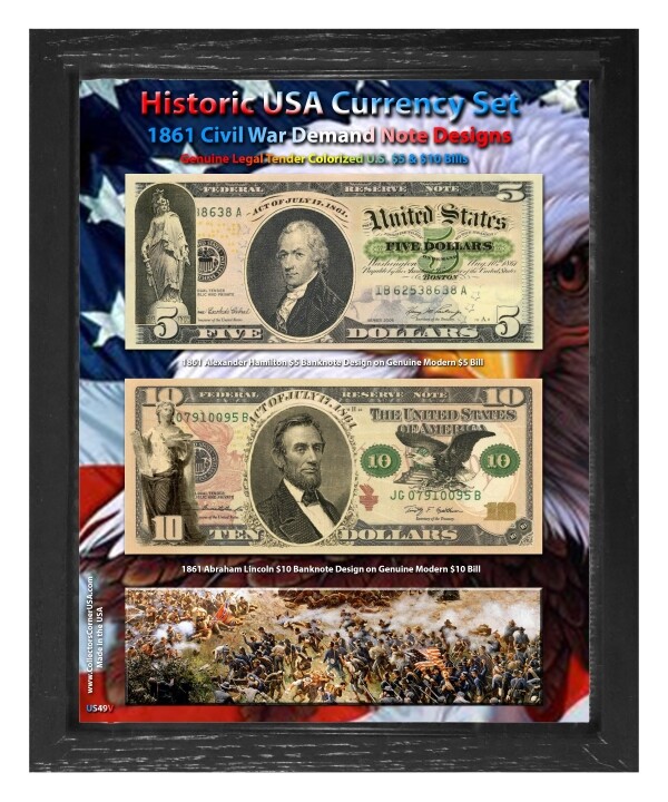 Historic U.S. Currency 1861 Demand Note Designs on Modern $5 & $10 ...