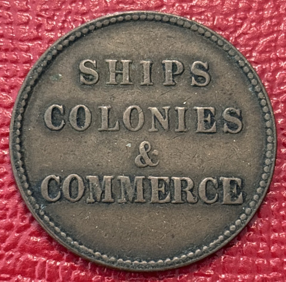 1835 Ships, Colonies, And Commerce Half Penny Token, Free Shipping | eBay