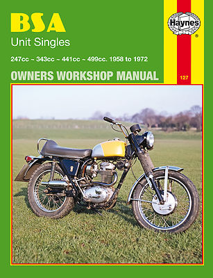 Haynes Manual 0127 for BSA Unit Singles (58 - 72) B25, B40, B44, B50 ...