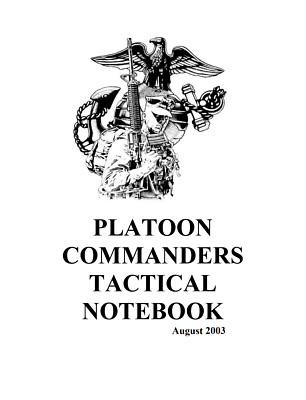 50 Page USMC Marine Corps PLATOON COMMANDERS TACTICAL NOTEBOOK Text on ...