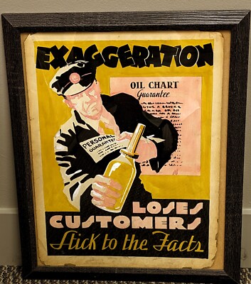Business Motivational Poster 1920's Hand Painted "EXAGGERATION LOSES ...