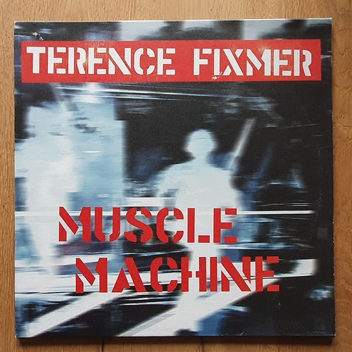 Terence Fixmer "Muscle Machine" - German Pressing - 2 x Vinyl - 2001 ...