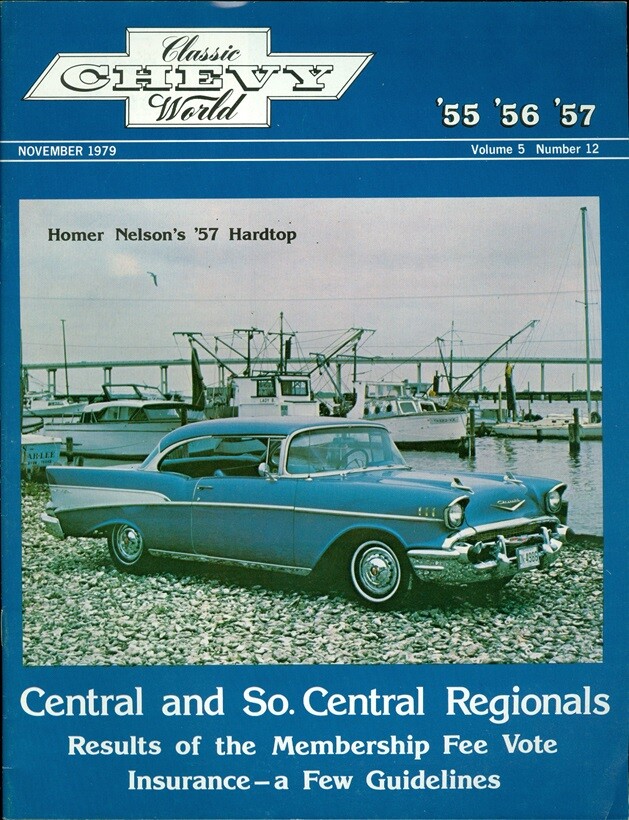 1979 Classic Chevy World Magazine: Homer Nelson 1957 Hardtop/Insurance ...