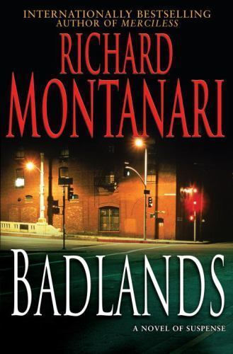 Badlands: A Novel of Suspense 9780345492425 | eBay