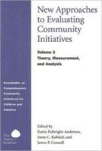 New Approaches to Evaluating Community Initiatives Vol. 2 by Anne C ...
