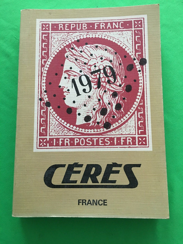 CATALOGUE CERES FRANCE 1979 TIMBRES POSTE 37 éme édition | eBay