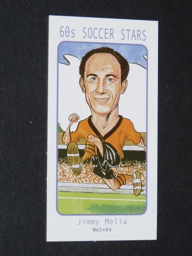 LYCHGATE PRESS CARD FOOTBALL 2006 60's SOCCER STARS #10 JIMMY MELIA ...
