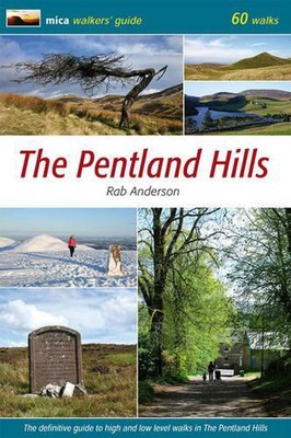 The Pentland Hills: The Definitive Guide to High and Low Level Walks in ...