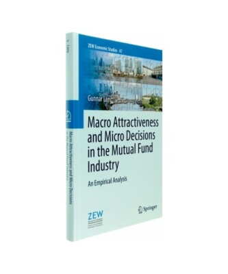 Macro Attractiveness and Micro Decisions in the Mutual Fund Industry ...