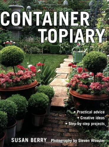 Container Topiary By Susan Berry. 9781845379728 9781845379728| eBay