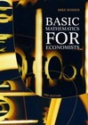 Basic Mathematics for Economists - Paperback By Rosser, Mike - GOOD ...