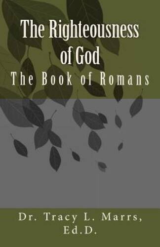 The Righteousness of God: The Book of Romans - Paperback - GOOD ...