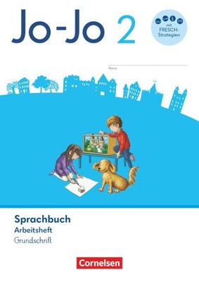 Jo-Jo Sprachbuch 2. Schuljahr. Arbeitsheft in Grundschrift [German ...