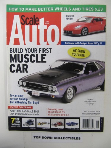 Scale Auto Magazine June 2008 Top Kits Reviewed/Your First Muscle Car ...