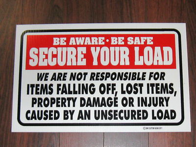 General Business Sign: Secure Your Load | eBay