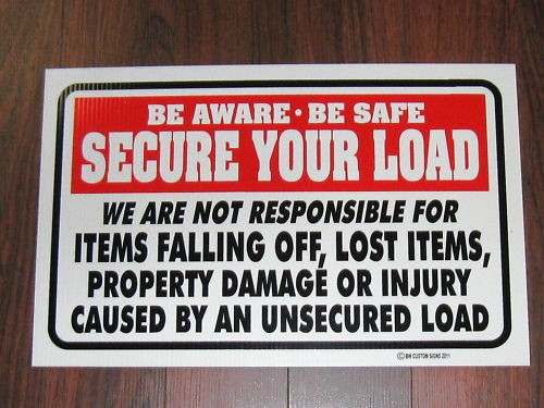 General Business Sign: Secure Your Load | eBay