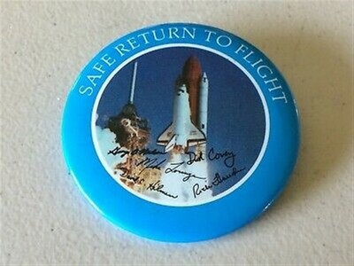 1988 Space Shuttle Discovery Safe Return to Flight pinback, facsimile ...