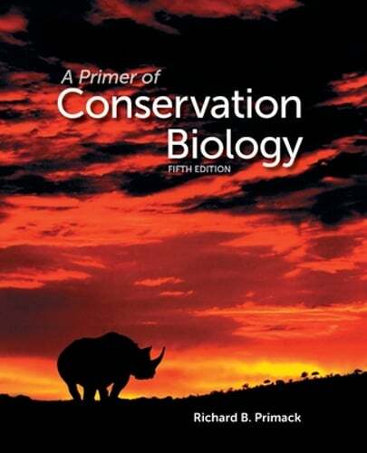 A Primer of Conservation Biology by Richard B. Primack: Used ...
