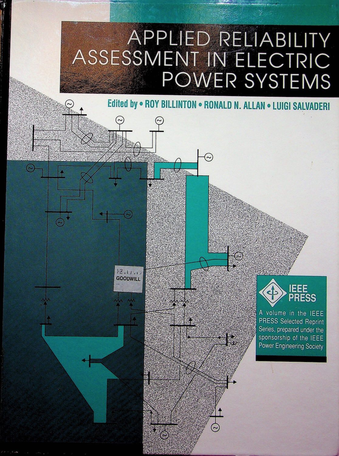 Applied Reliability Assessment in Electric Power Systems (IEEE Press ...